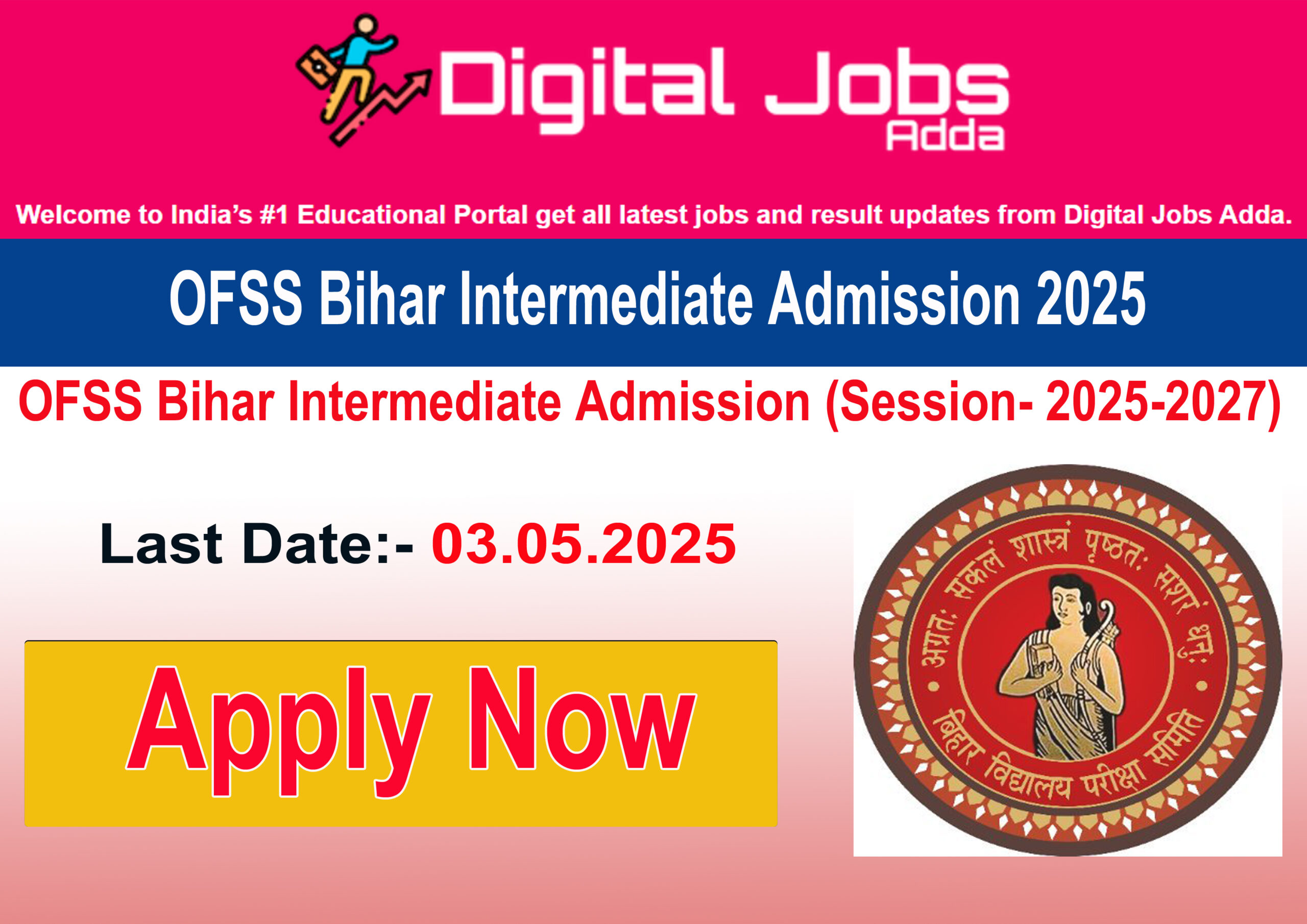 OFSS Bihar 11th Intermediate Admission 2025 - Digital Jobs Adda